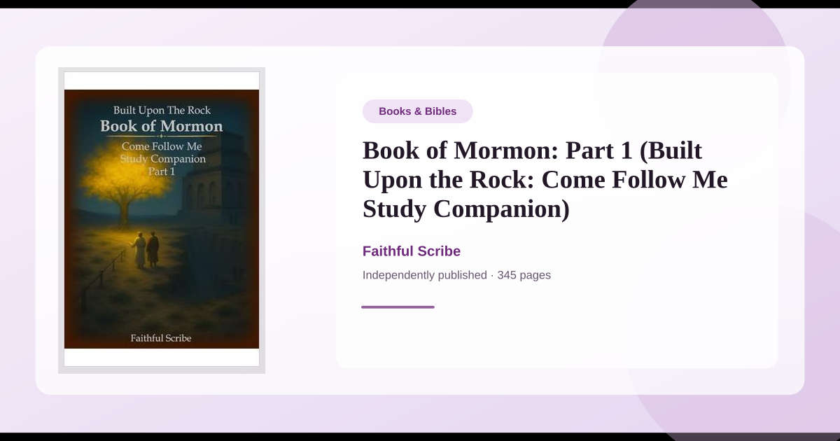 Book Book of Mormon: Part 1 (Built Upon the Rock: Come Follow Me Study ...