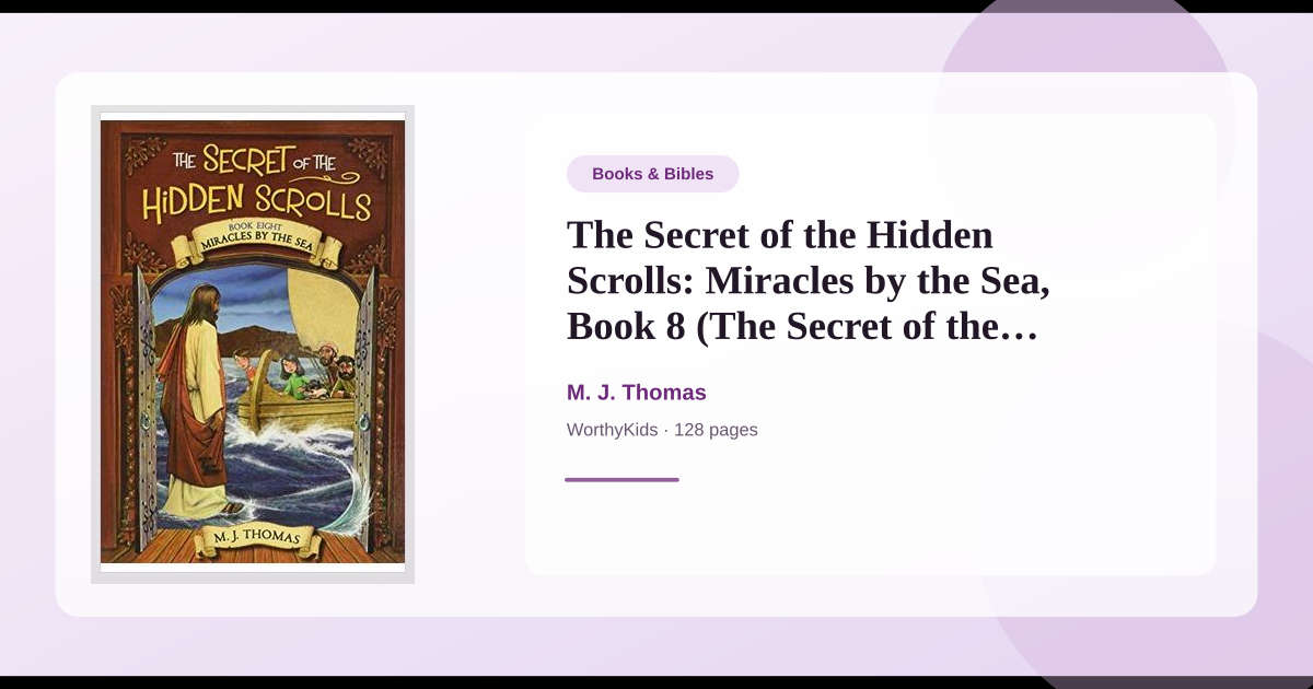 Book The Secret of the Hidden Scrolls: Miracles by the Sea, Book 8 (The ...