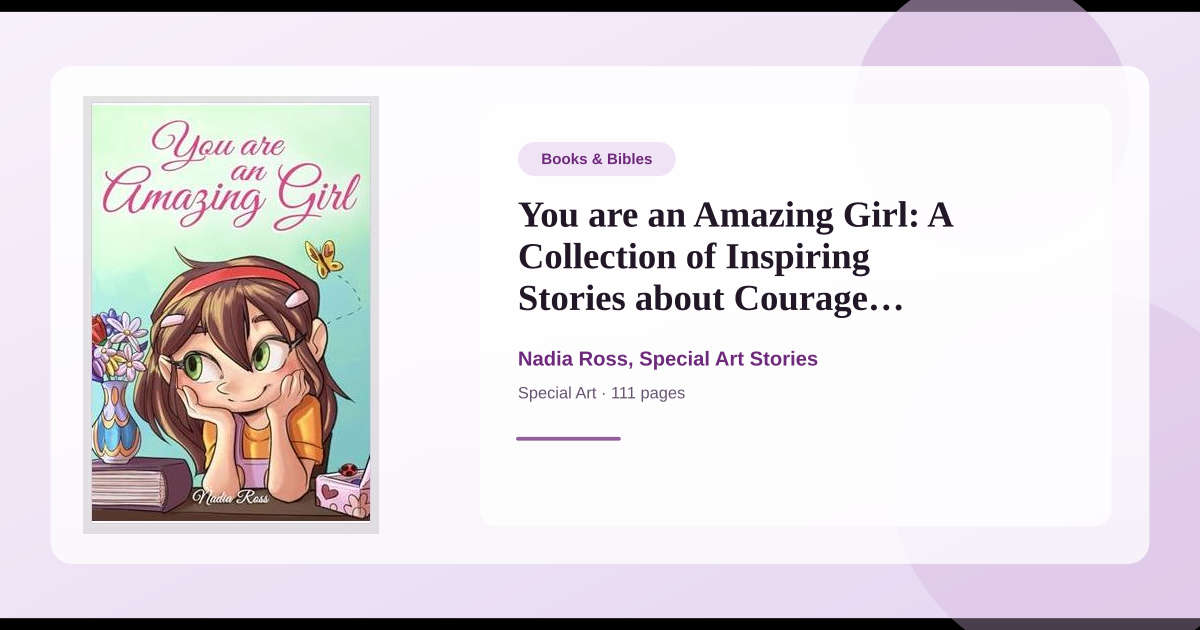 Book You are an Amazing Girl: A Collection of Inspiring Stories about ...
